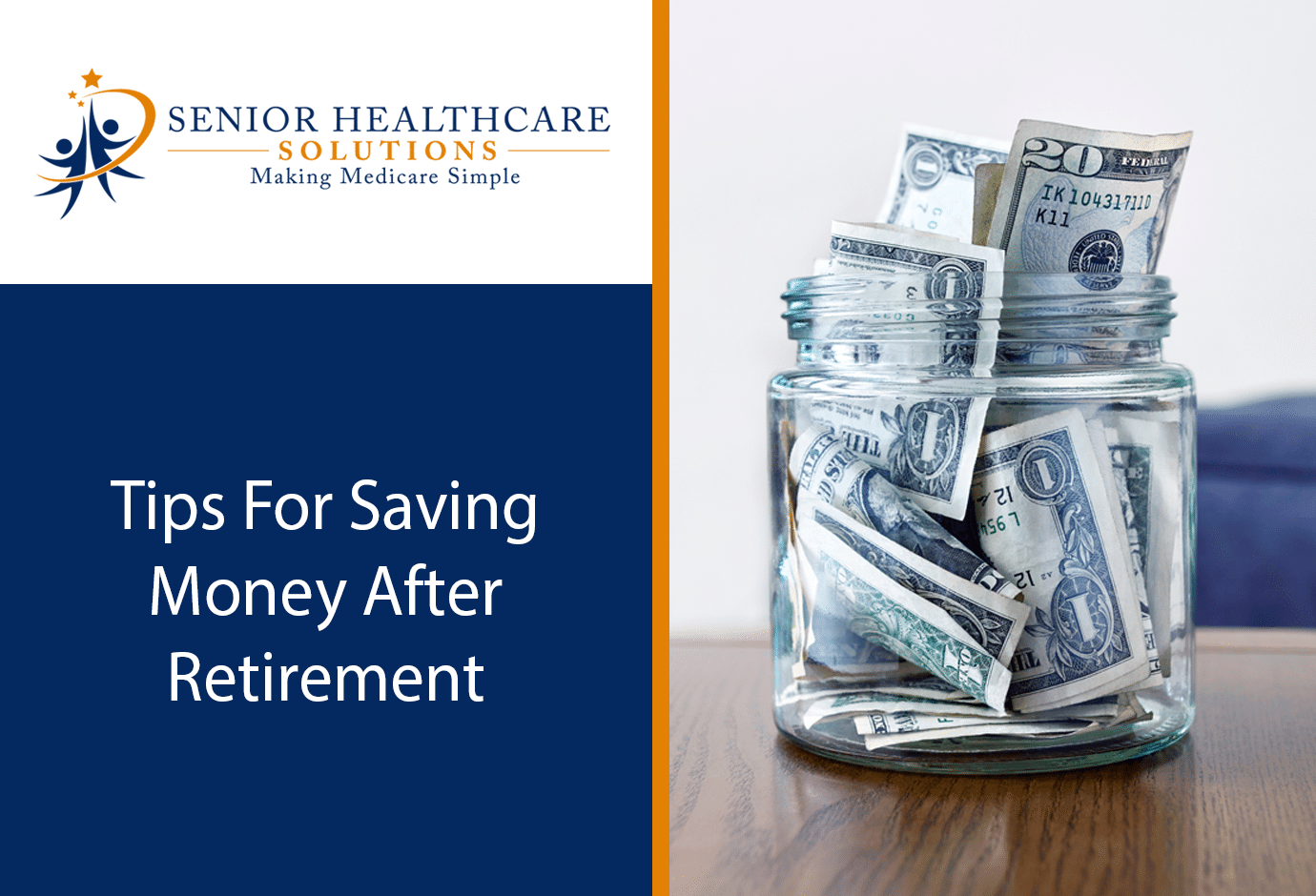 Tips For Saving Money After Retirement - Senior HealthCare Solutions