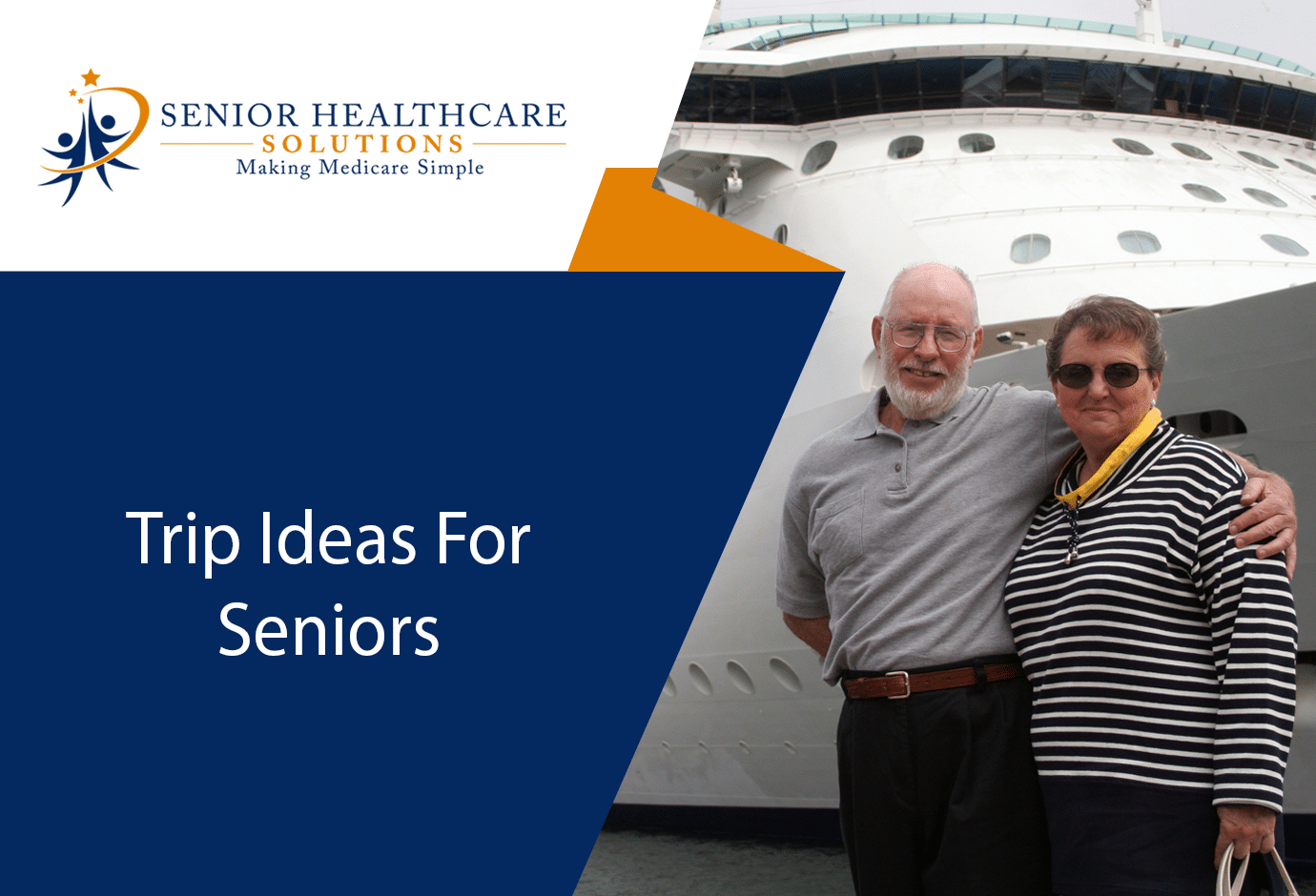 Trip Ideas For Seniors - Senior HealthCare Solutions
