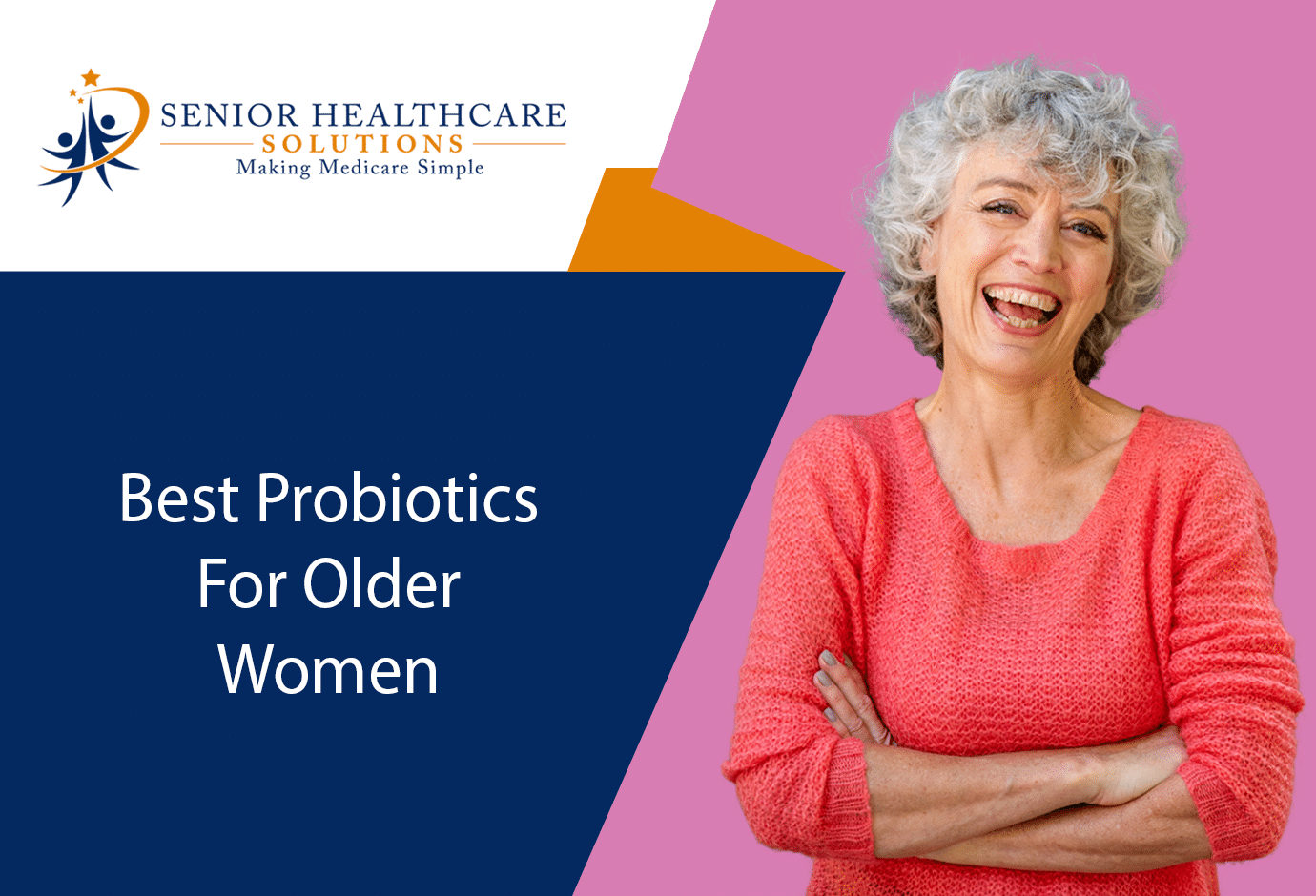 Best Probiotics For Older Women - Senior HealthCare Solutions