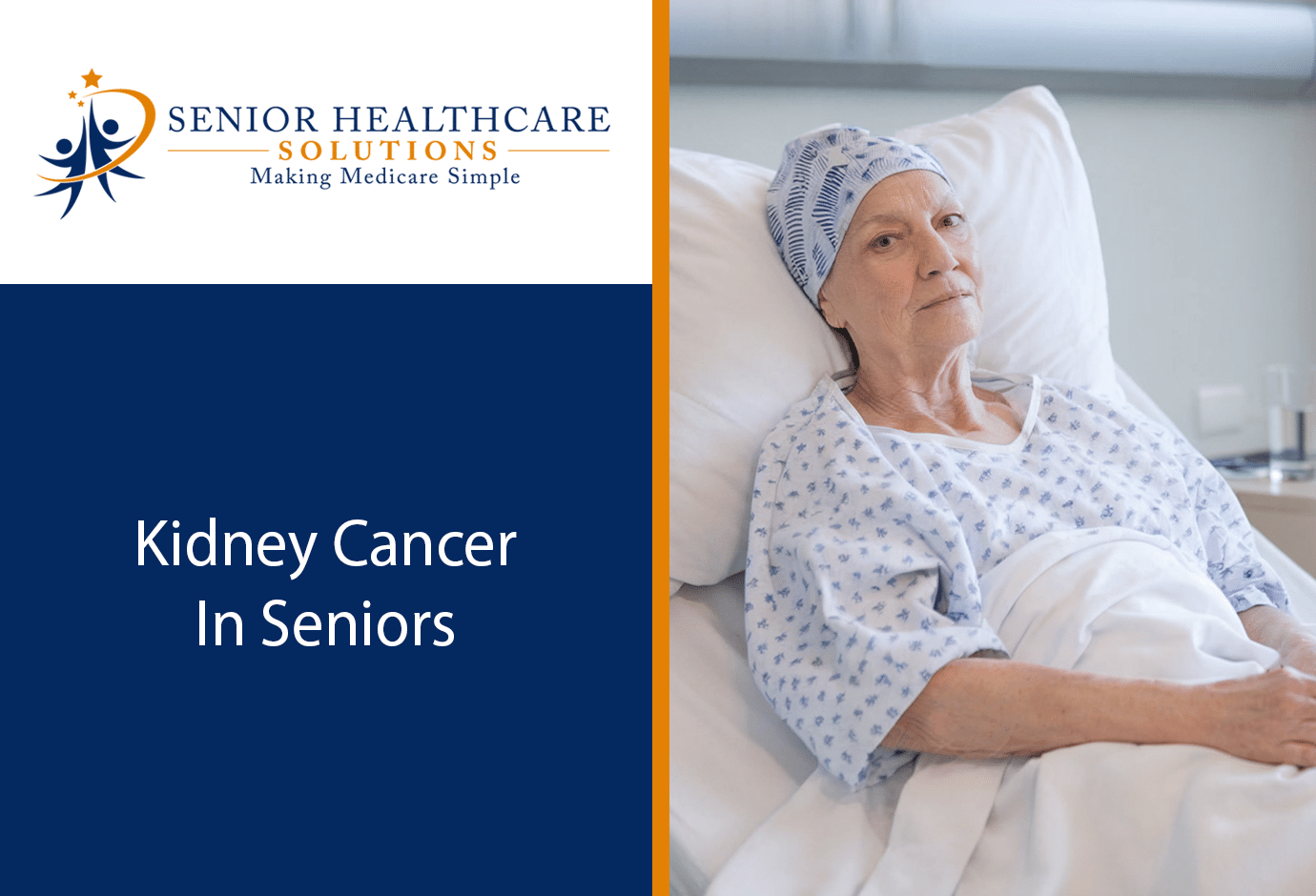 Kidney Cancer In Seniors - Senior HealthCare Solutions