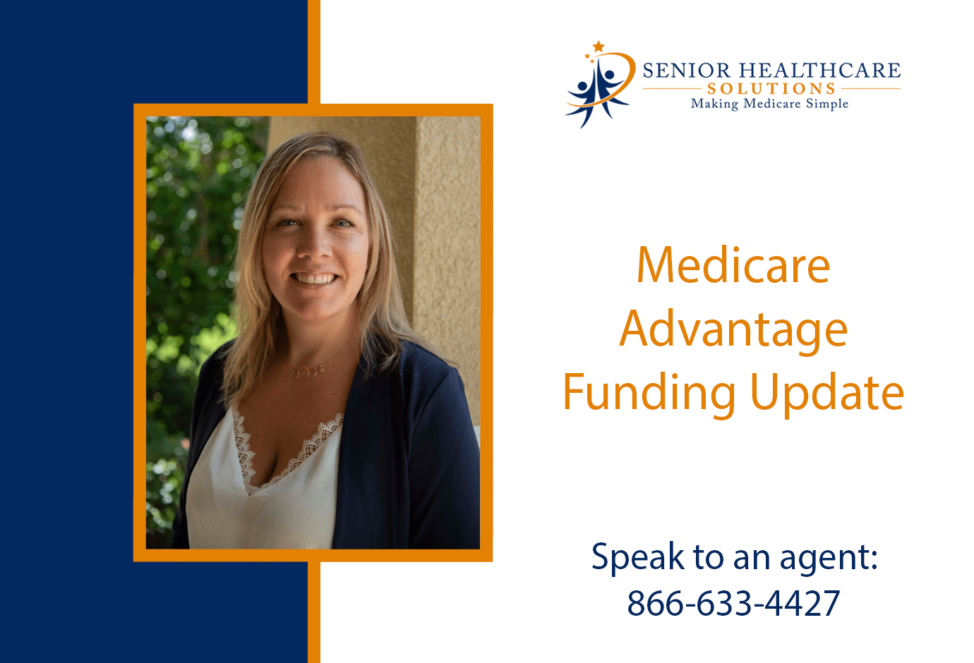 Medicare Advantage Funding Update - Senior HealthCare Solutions