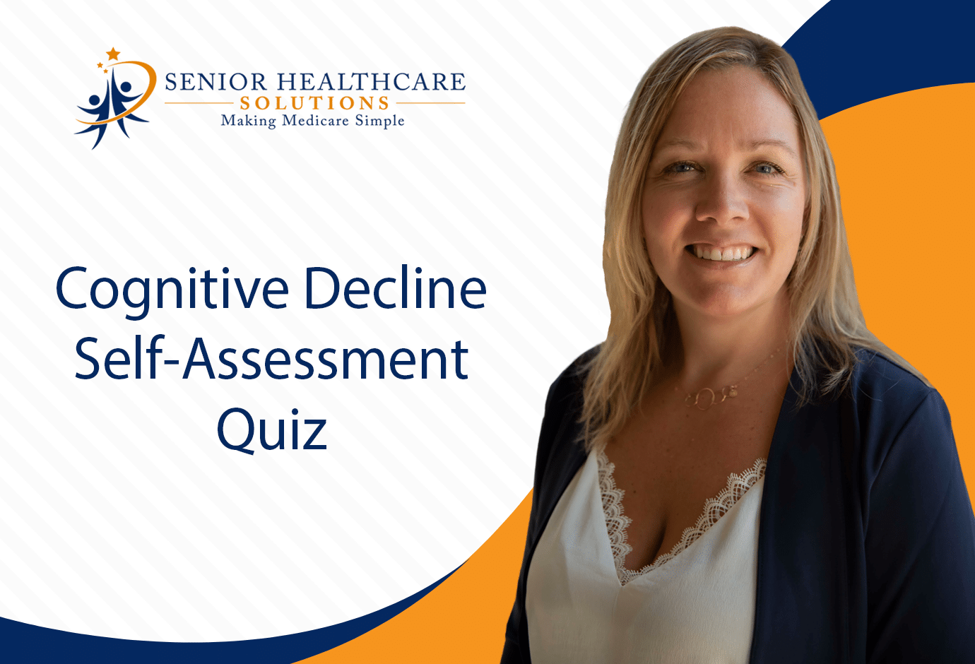 Cognitive Decline Self-Assessment Quiz - Senior HealthCare Solutions