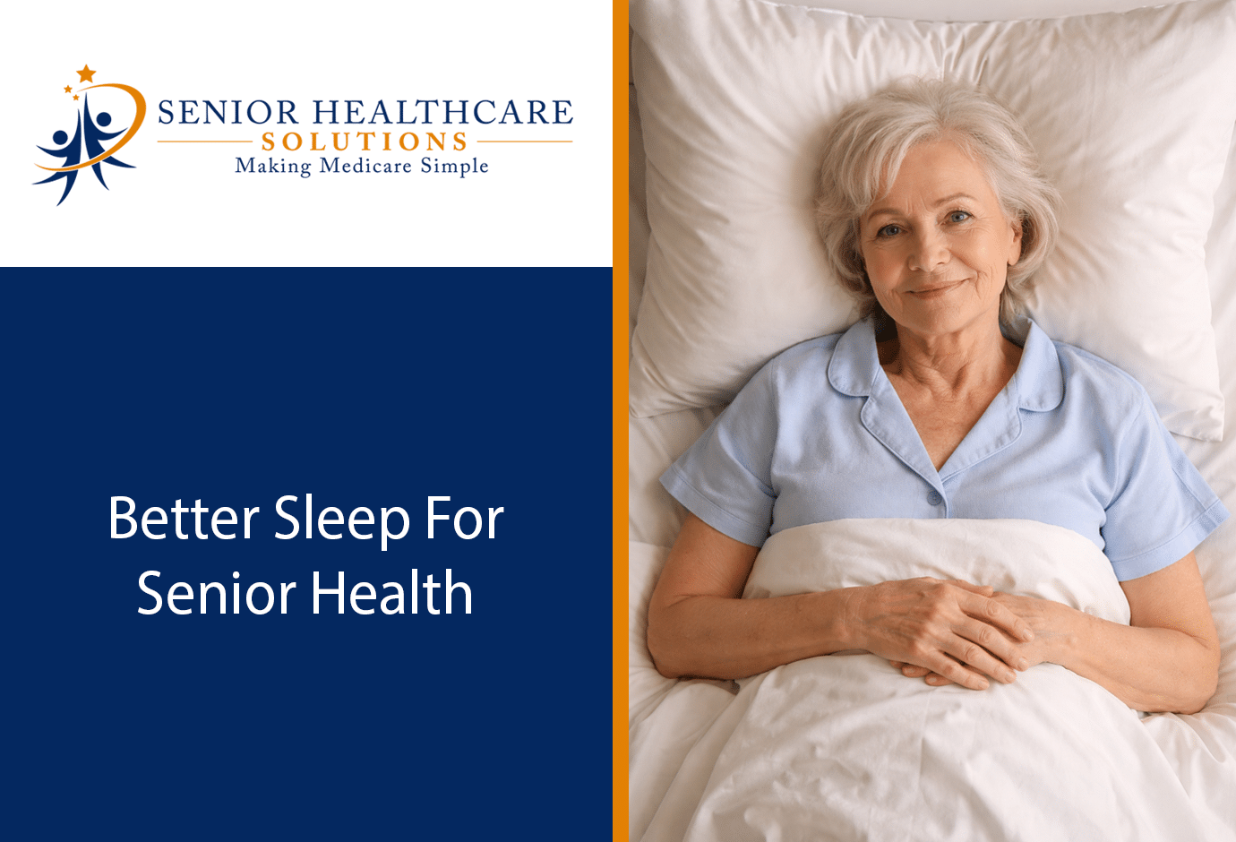 Better Sleep For Senior Health - Senior HealthCare Solutions